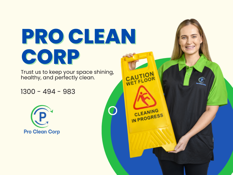 About Pro Clean Corp Commercial Cleaning Services Sydney NSW - Our Story & Experience | Pro ...